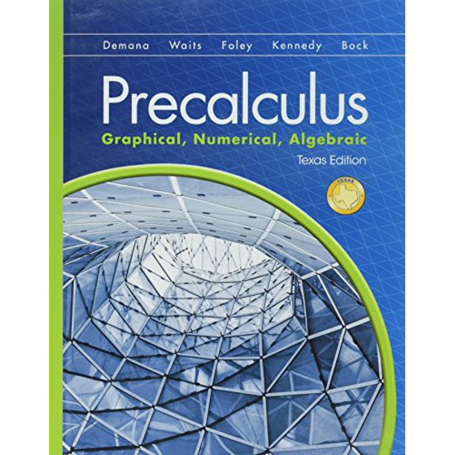 Pre-Owned Precalculus : Graphical, Numerical, Algebraic, 9781269614108 ...