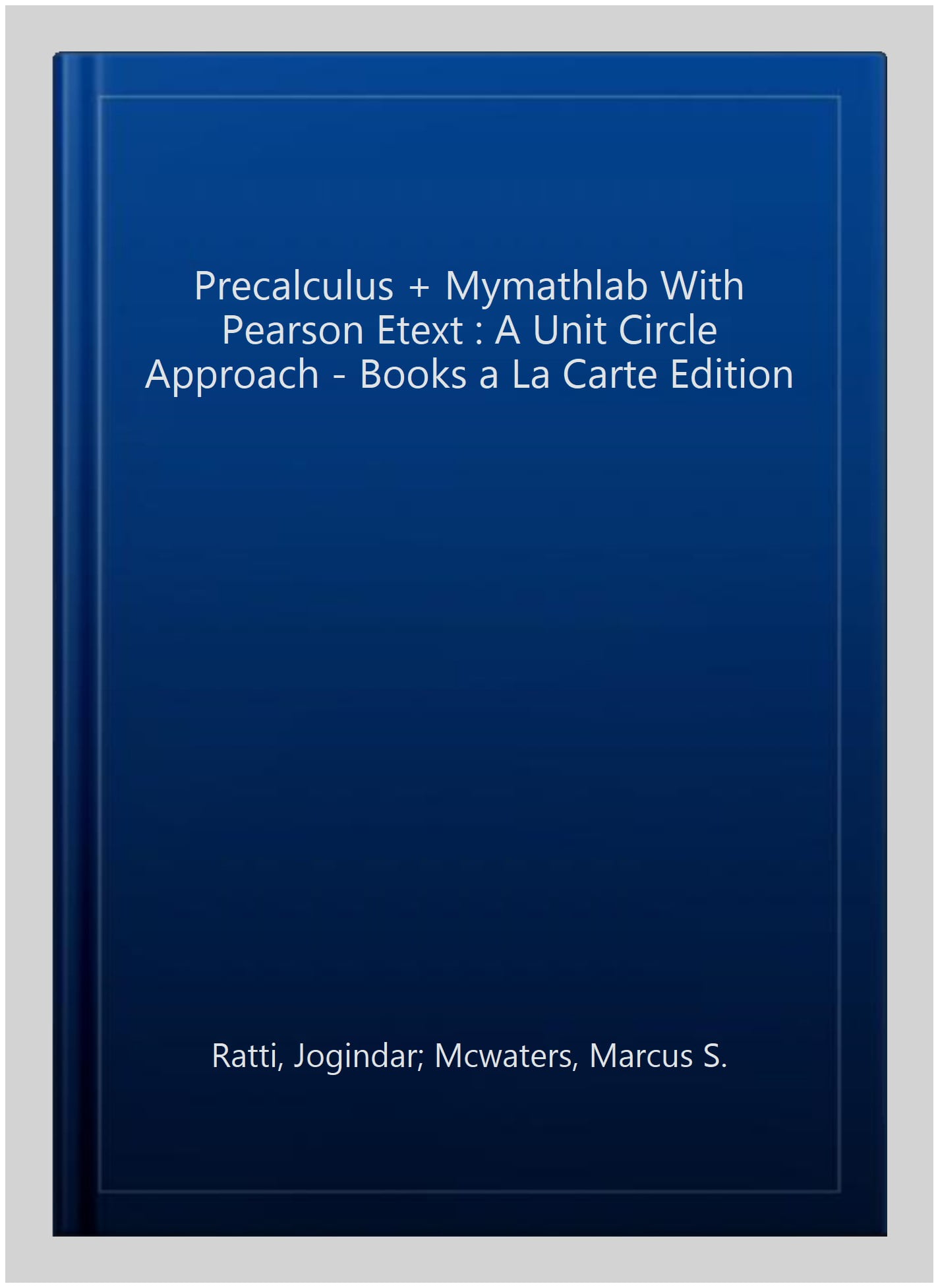 Pre-Owned Precalculus + Mymathlab With Pearson Etext : A Unit Circle ...