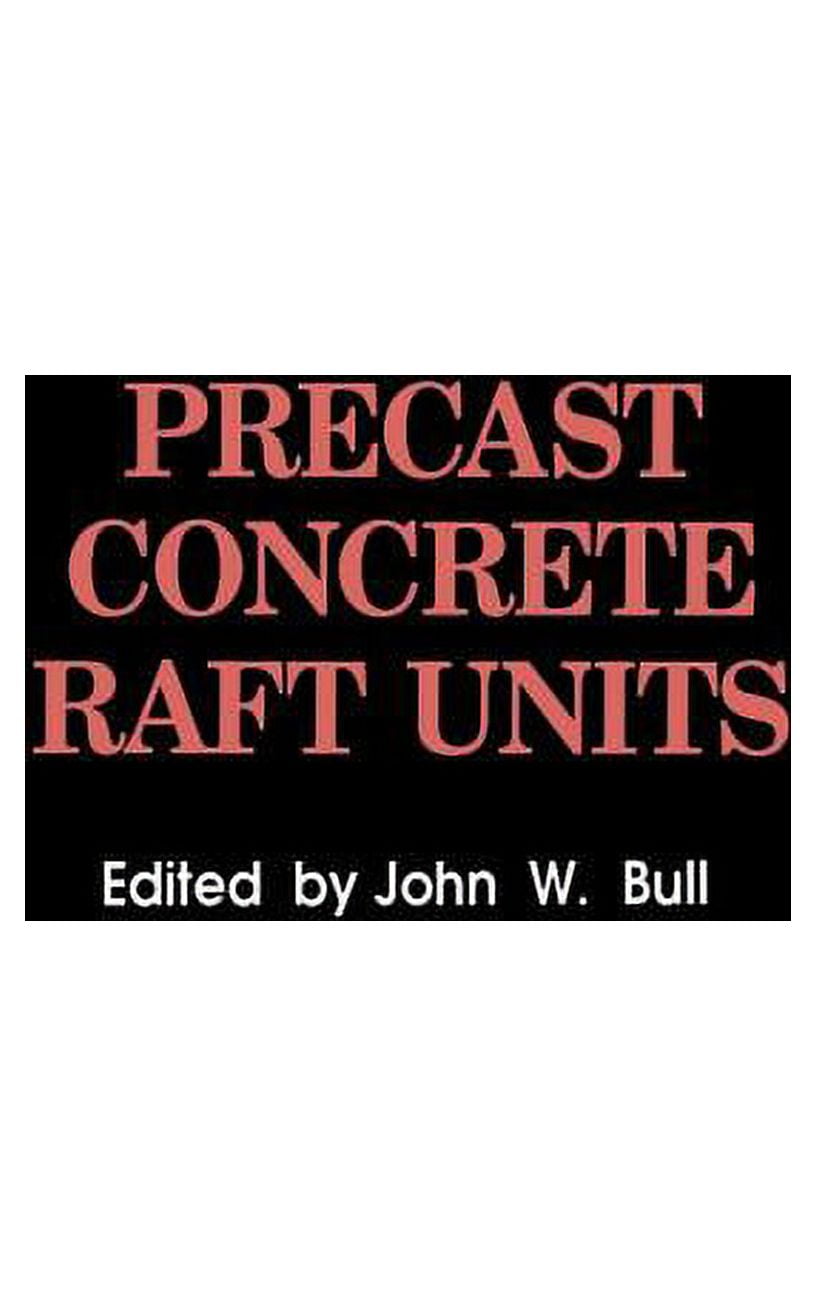 Precast Concrete Raft Units, (Hardcover) - Walmart.com