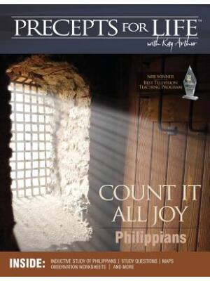 Precepts For Life Study Companion: Count It All Joy (Philippians ...