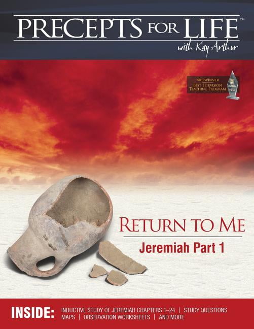 Precepts For Life Study Companion: Return to Me (Jeremiah Part 1 ...
