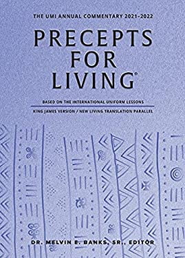 Pre-Owned Precepts For Living: The UMI Annual Bible Commentary 2021 ...