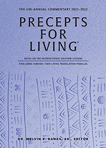 Pre-Owned Precepts For Living: The UMI Annual Bible Commentary 2021 ...