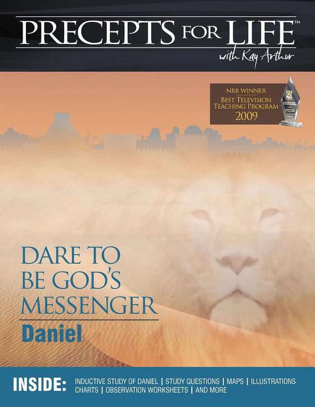 Precepts for Life Study Companion: Dare to Be God's Messenger (Daniel ...