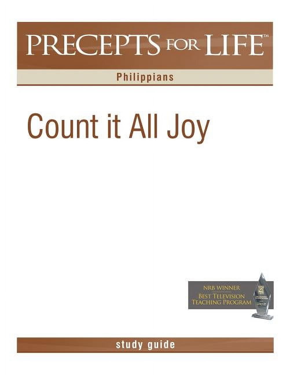 Precepts for Life Study Guide: Count It All Joy (Philippians ...