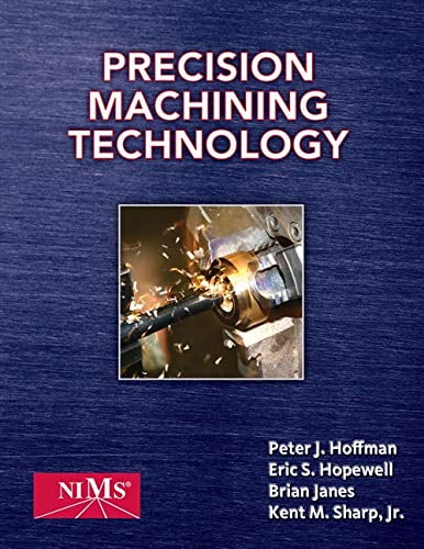 Pre-Owned Precision Machining Technology (Hardcover) 1435447670 ...