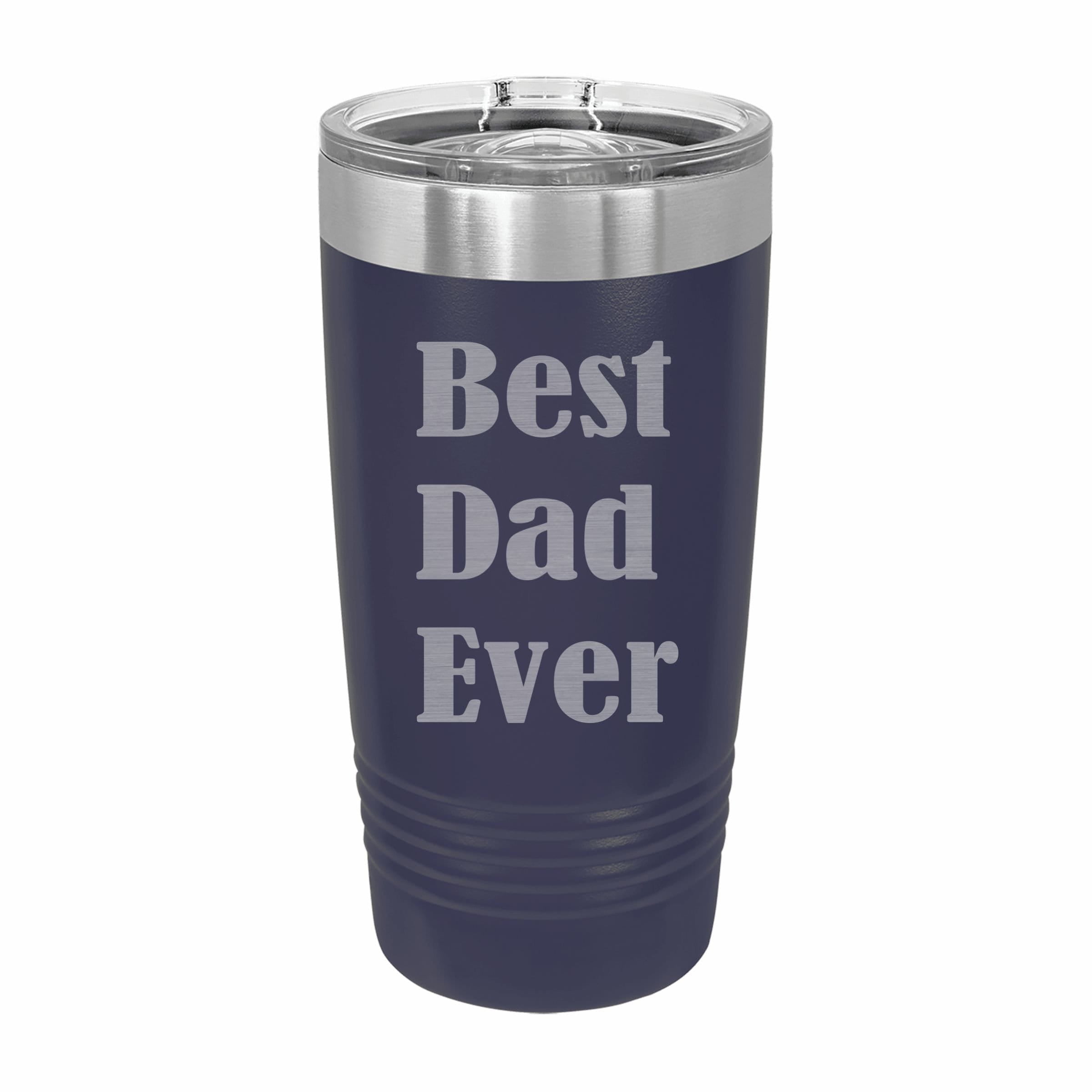 PrecisionNC Dad Gifts Best Dad Ever Engraved Stainless Steel Travel Mug ...