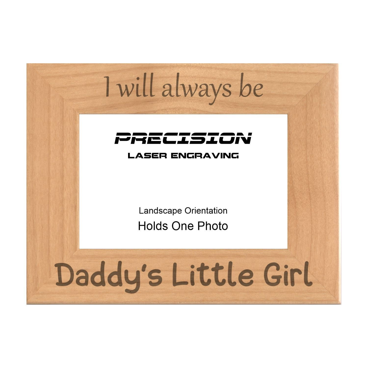 PrecisionNC Engraving Gift for Dad Daughter I Will Always be Daddy's ...