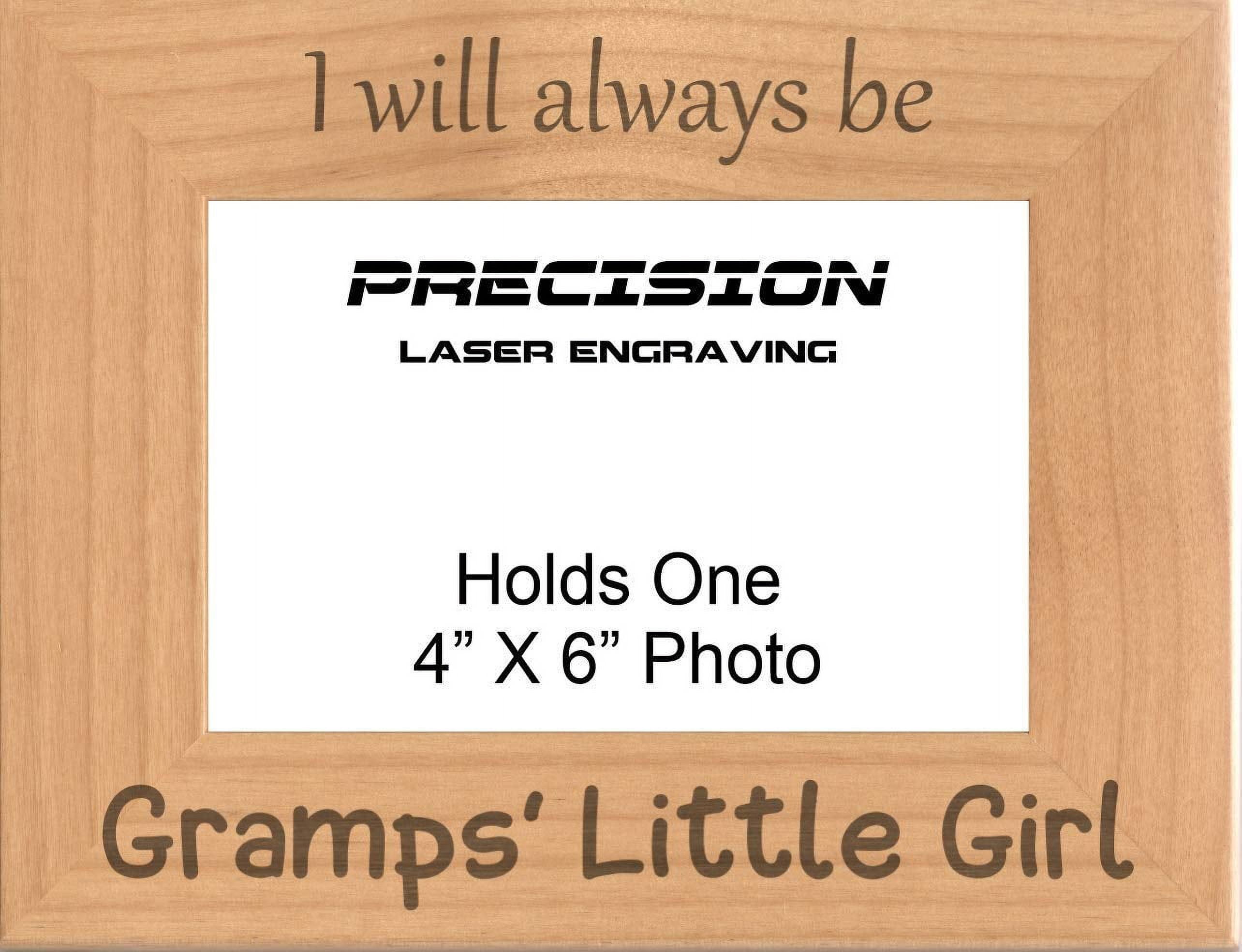 PrecisionNC Engraving Gift for Grandpa Granddaughter I Will Always be ...