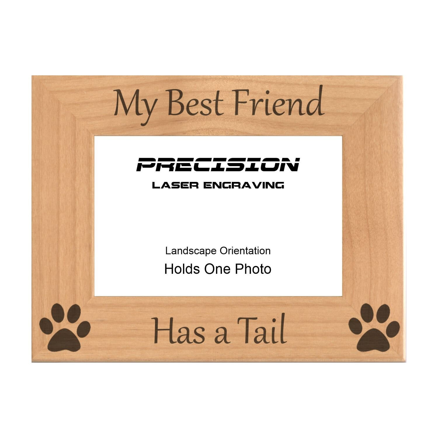 PrecisionNC Engraving Pet Frames My Best Friend Has a Tail Paw Prints ...