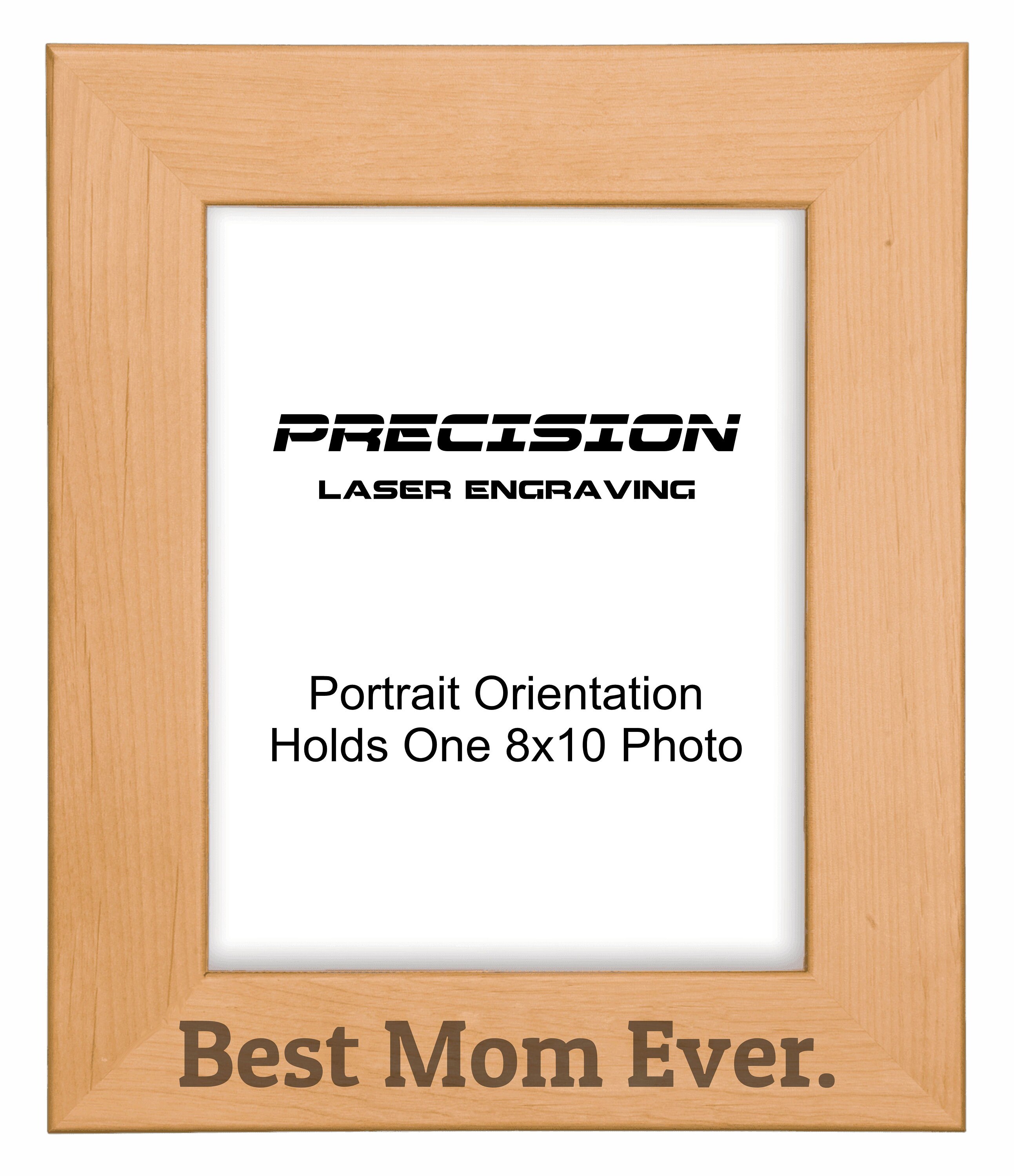 PrecisionNC Mom Frames Best Mom Ever Engraved Natural Wood Picture ...