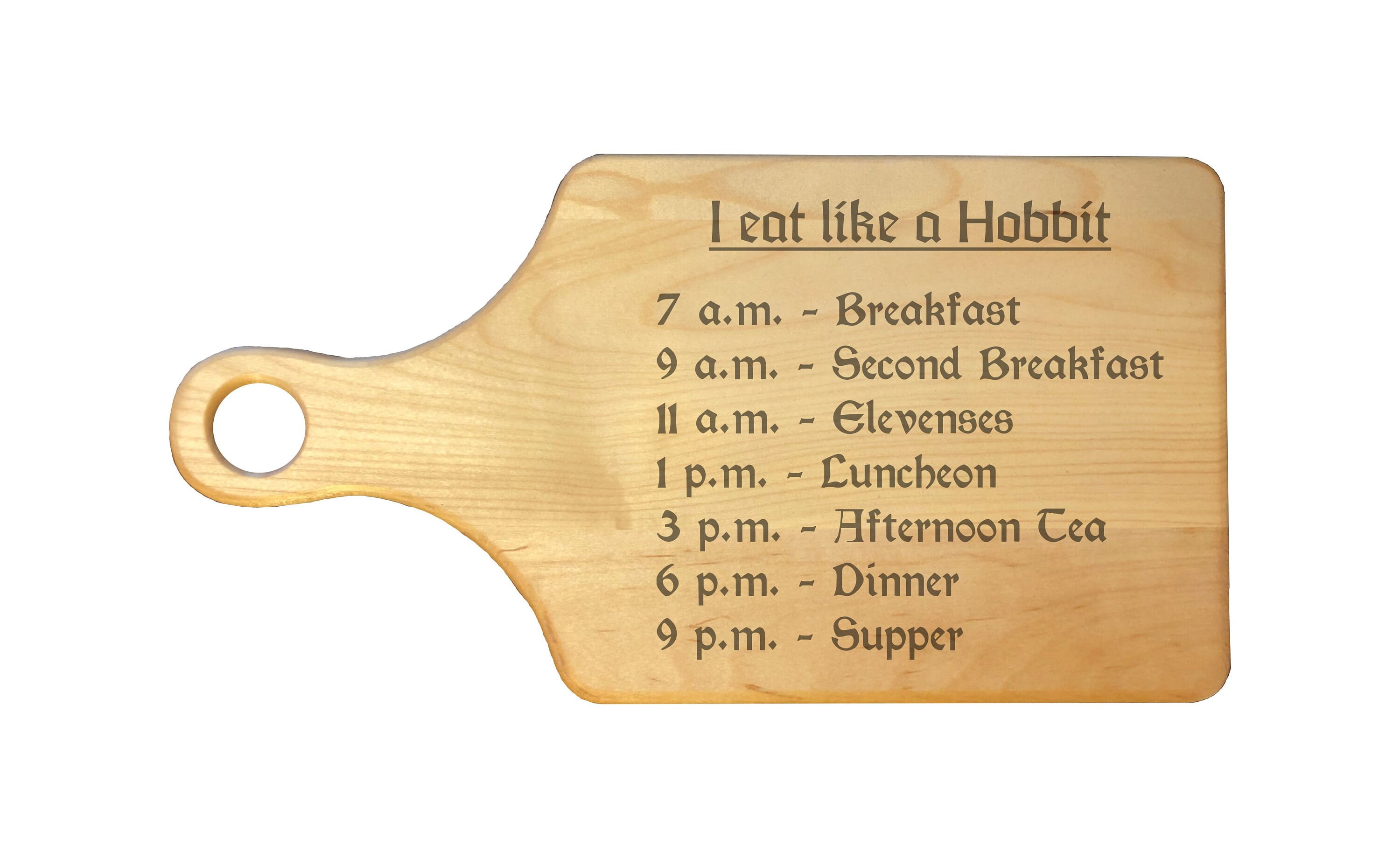 PrecisionNC Nerdy Gifts Hobbit Meal Times Engraved Paddle Shaped ...