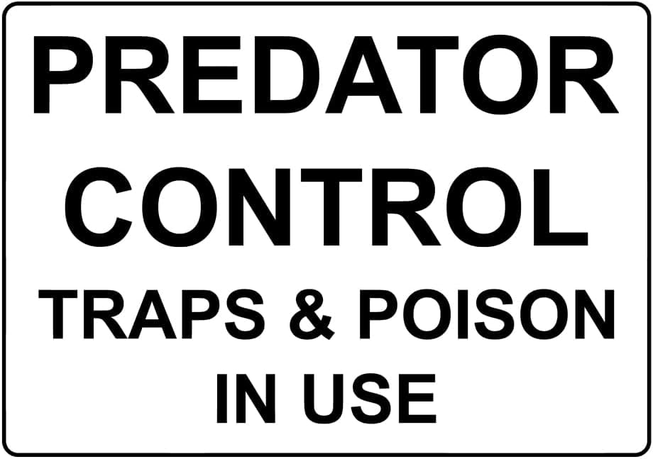 Predator Control Traps And Poison In Use Sign Pesticide Signs Style ...