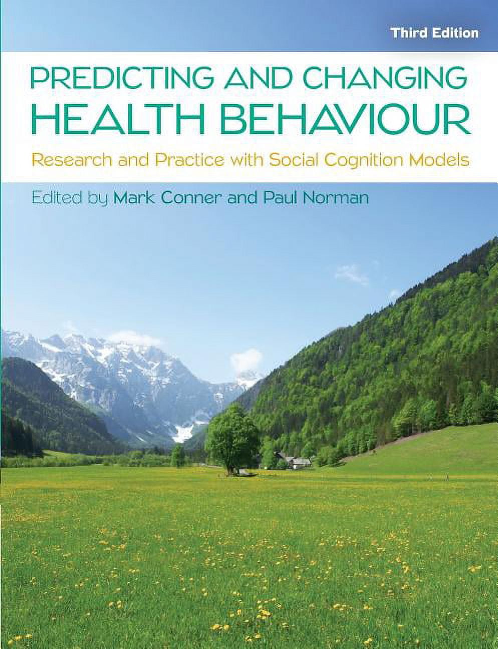 Predicting and Changing Health Behaviour: Research and Practice with ...