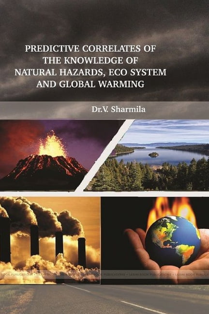 Predictive Correlates of the Knowledge of Natural Hazards, Eco System ...