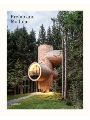 Prefab and Modular : Prefabricated Houses and Modular Architecture ...