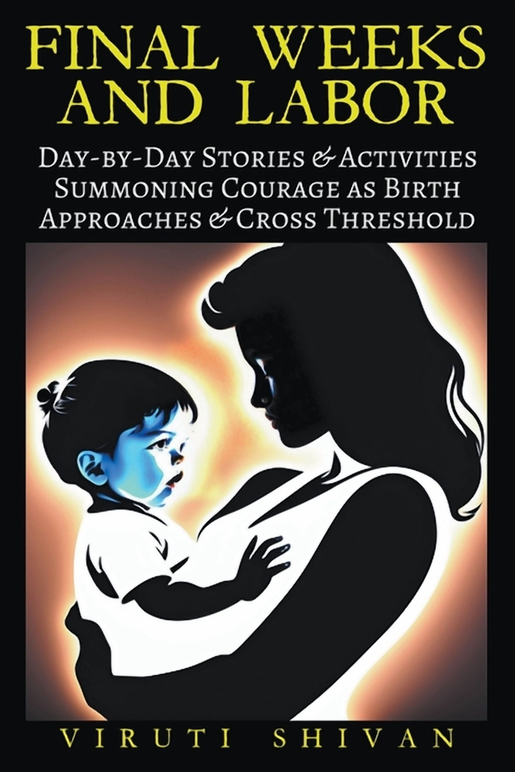 Pregnancy Final Weeks and Labor - Day-by-Day Stories & Activities for ...