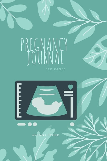 Pregnancy Journal: Pregnancy Journal (Paperback) - Walmart.com