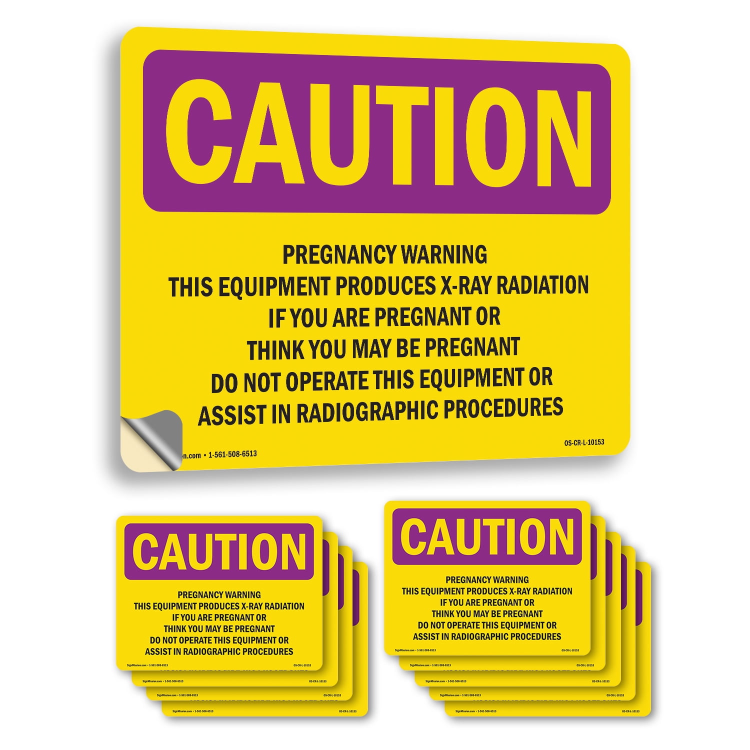 Pregnancy Warning This Equipment Produces OSHA Caution Radiation Vinyl ...
