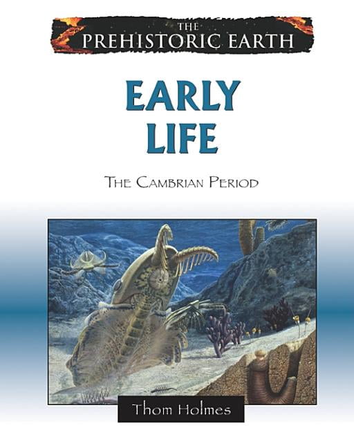 Prehistoric Earth Early Life: The Cambrian Period, (Hardcover ...