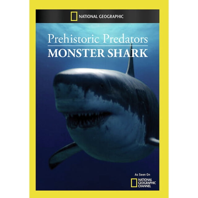 Prehistoric Predators: Monster Shark (DVD), National Geographic ...