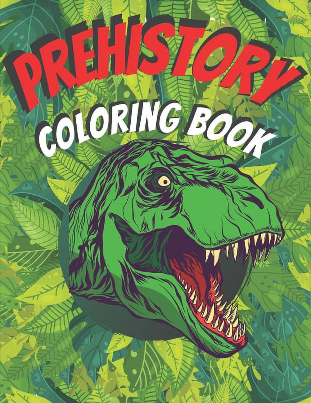 Prehistory Coloring Book: Fabulous Dinosaur Designs For Kids & Adults ...