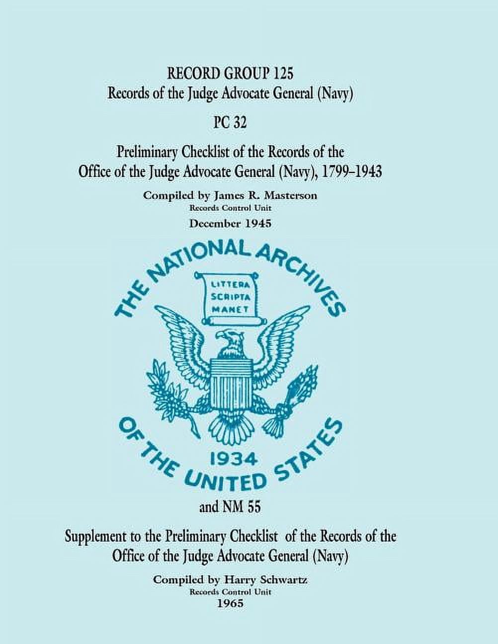 Record Group 125: Records of the Judge Advocate General (Navy), PC 32 ...