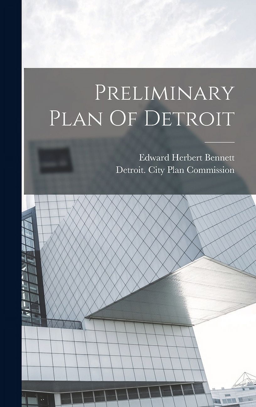 Preliminary Plan Of Detroit (Hardcover) - Walmart.com