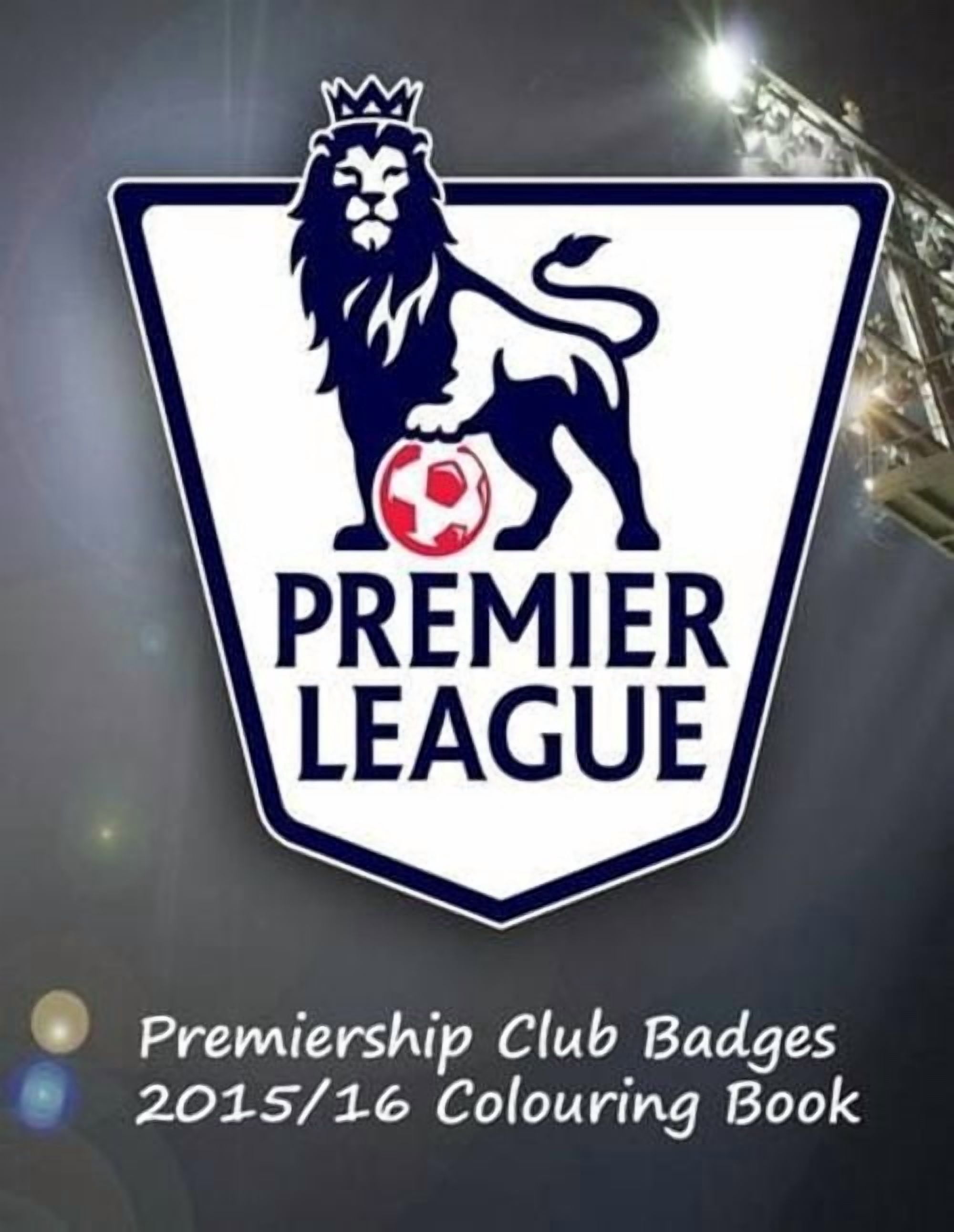 Premier League Club Badges: Premier League Club Badges Colouring Book ...