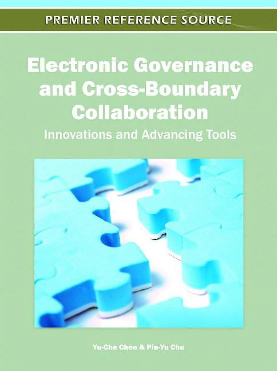 Premier Reference Source: Electronic Governance and Cross-Boundary ...