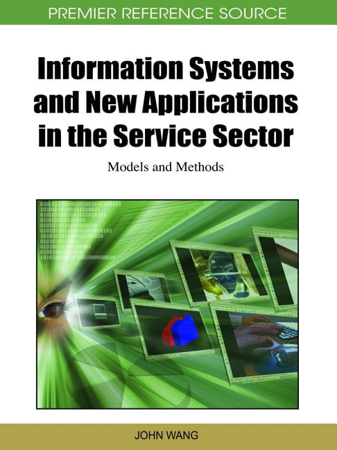 Premier Reference Source: Information Systems and New Applications in ...