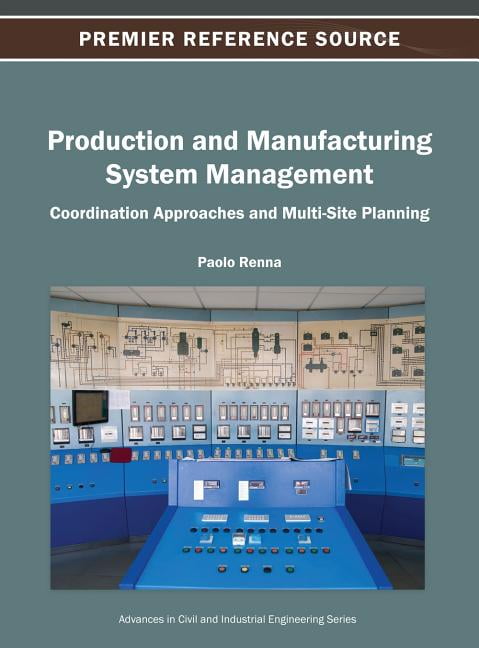 Premier Reference Source Production and Manufacturing System Management ...