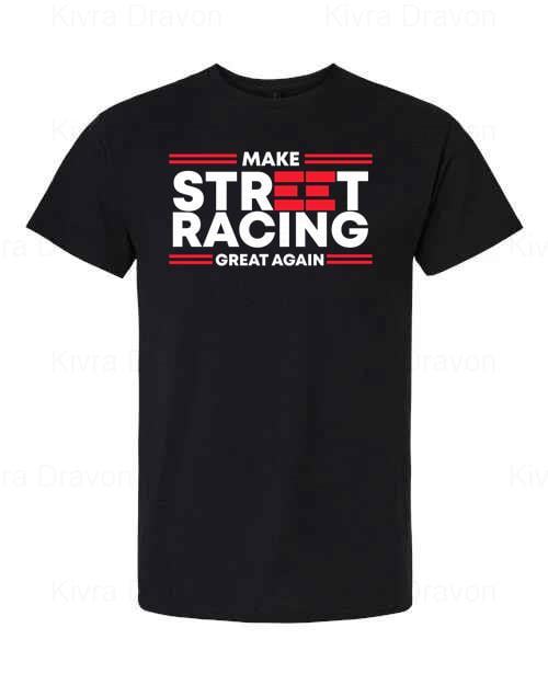 Premium 1320 Video Make Street Racing Great Again Car Culture T Shirt ...