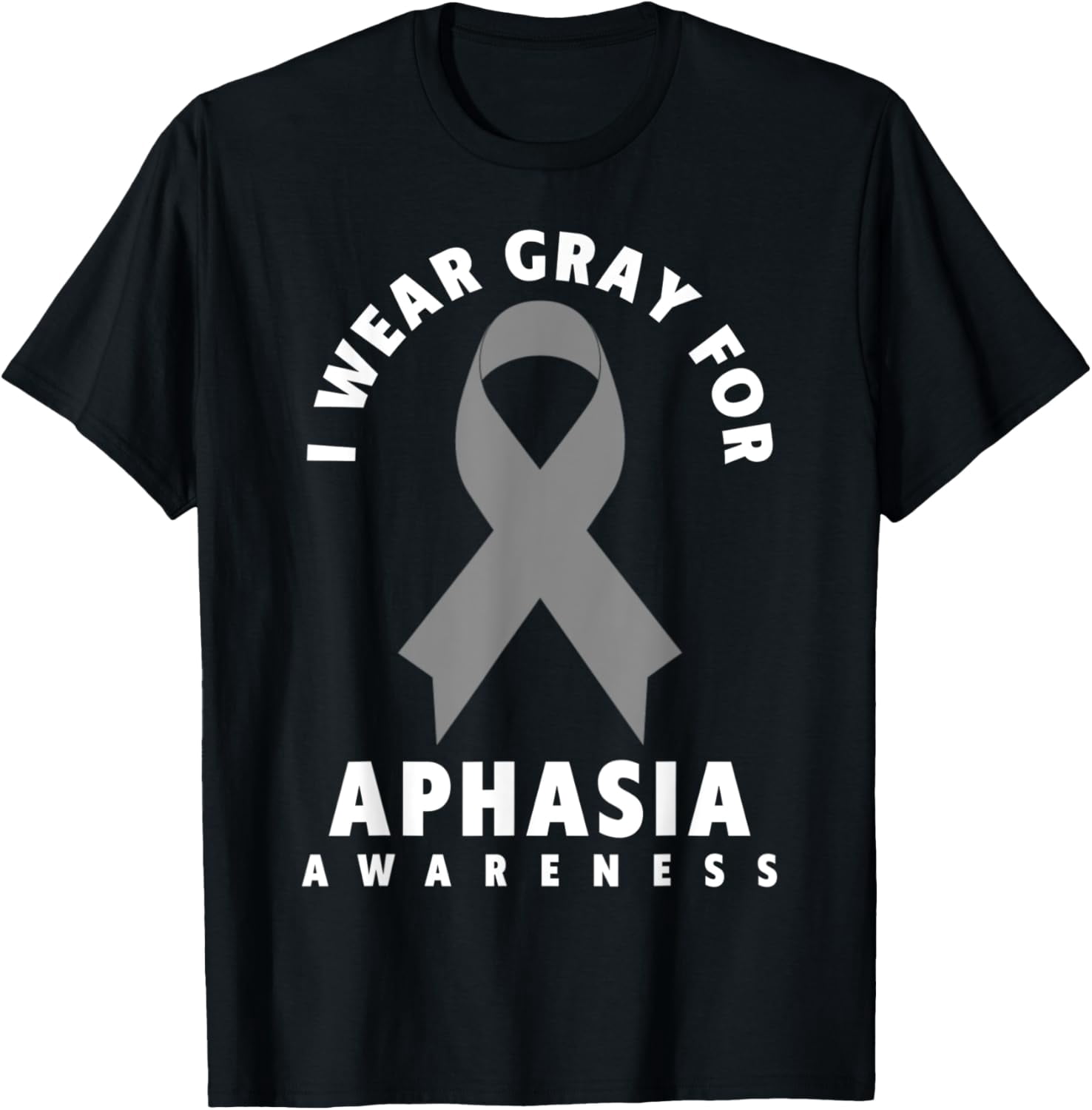 Premium Comfort - Aphasia Awareness Shirt - I Wear Gray For Aphasia ...