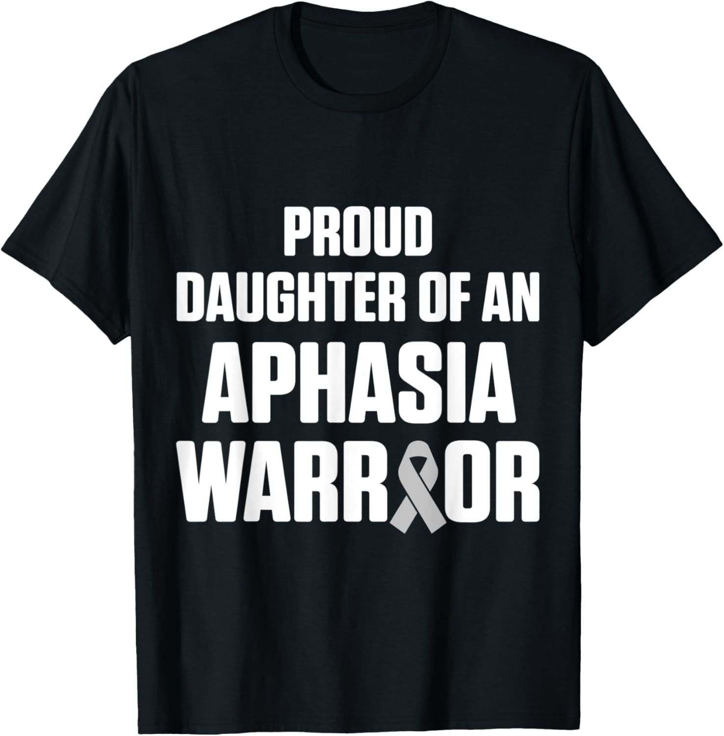 Premium Comfort - Aphasia Warrior Daughter Survivor Awareness T-Shirt ...