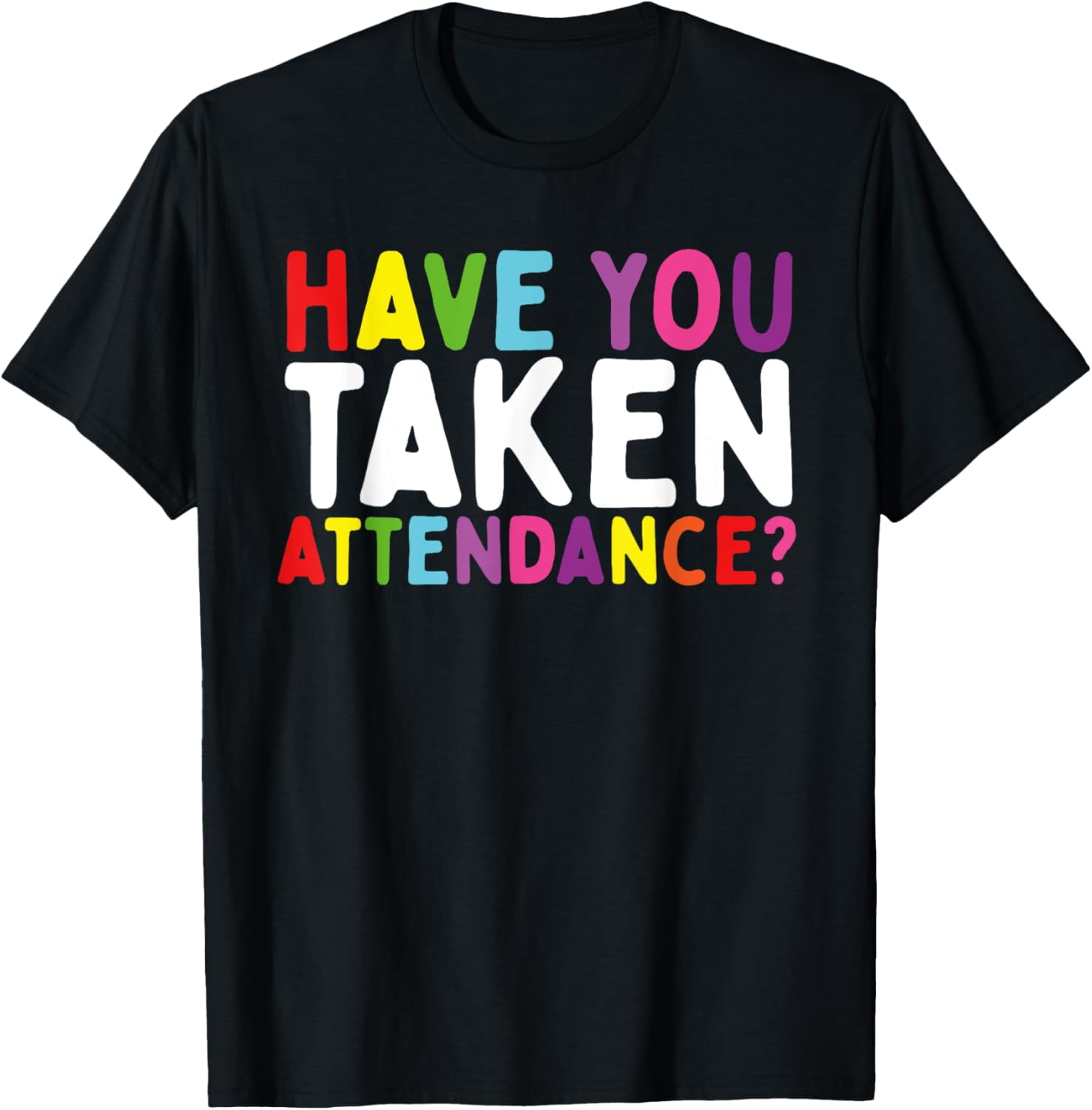 Premium Comfort - Attendance Secretary School Staff First Day Of School ...