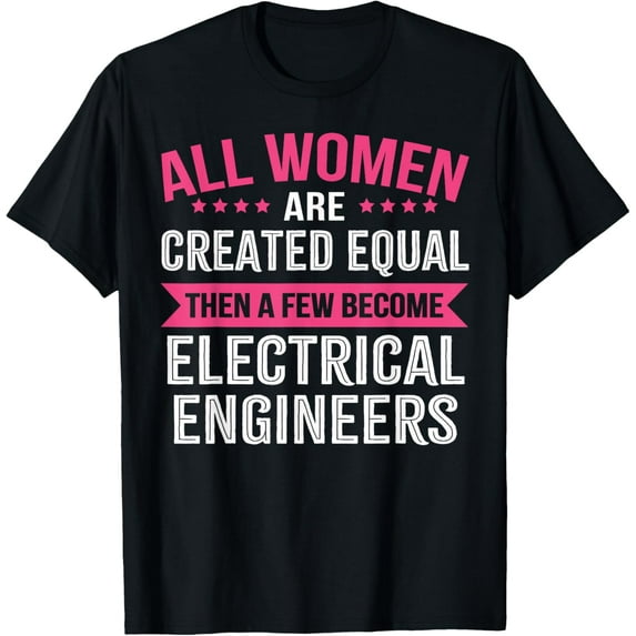 Premium Comfort - Electrical Engineer Shirt for Women, Electrical ...