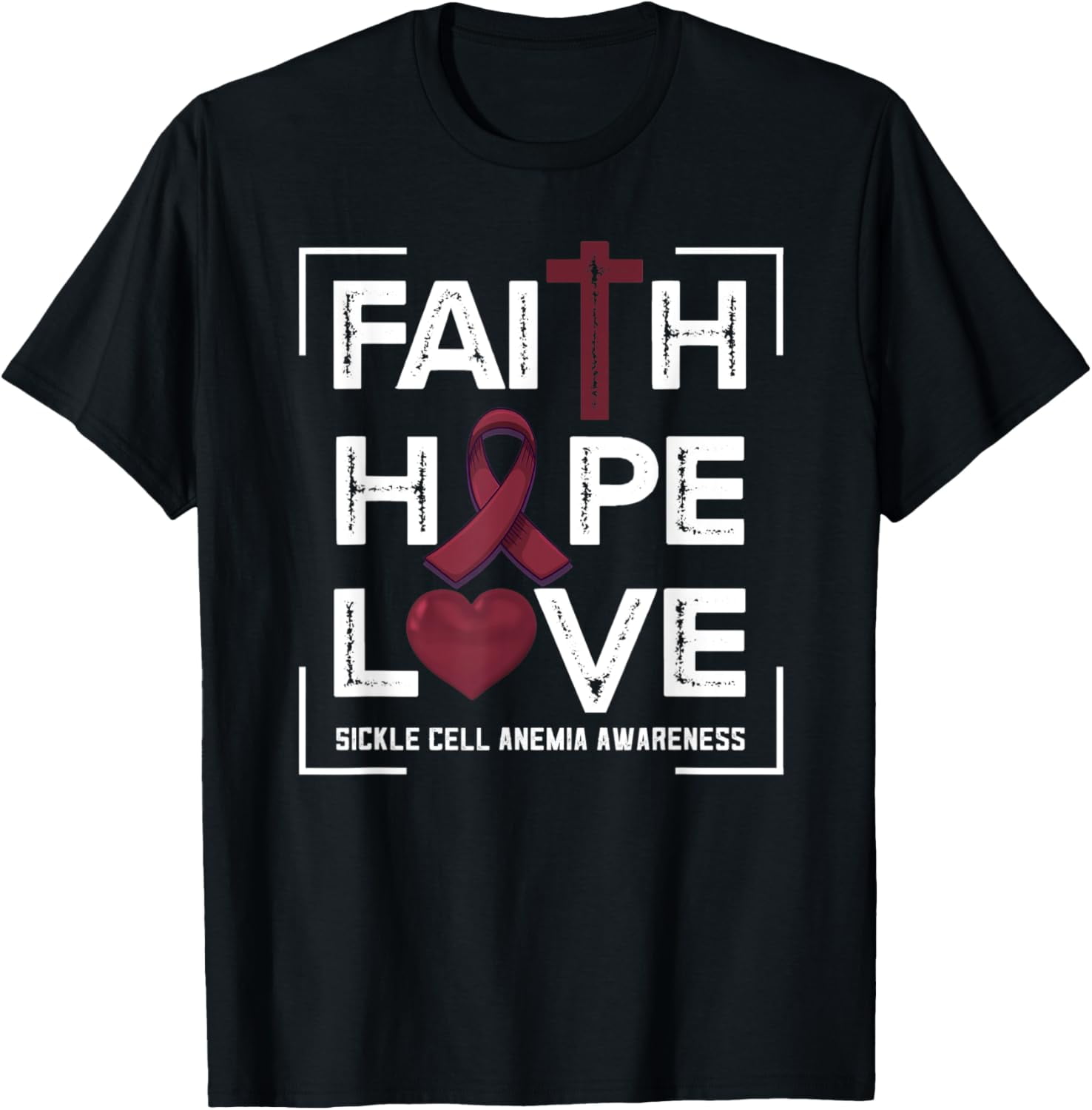 Premium Comfort - Faith Hope Love Sickle Cell Anemia Awareness T-Shirt ...