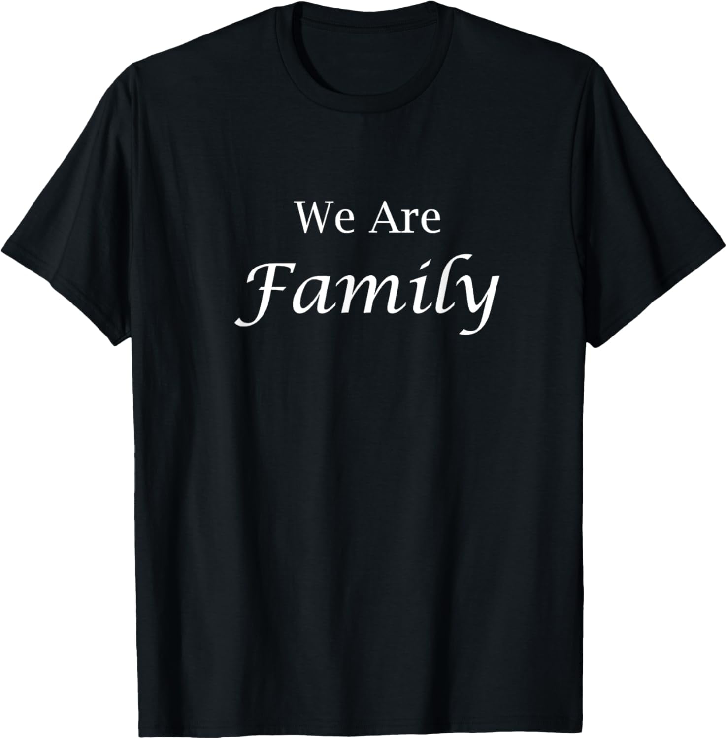 Premium Comfort - Family Reunion - We Are Family T-Shirt - Walmart.com