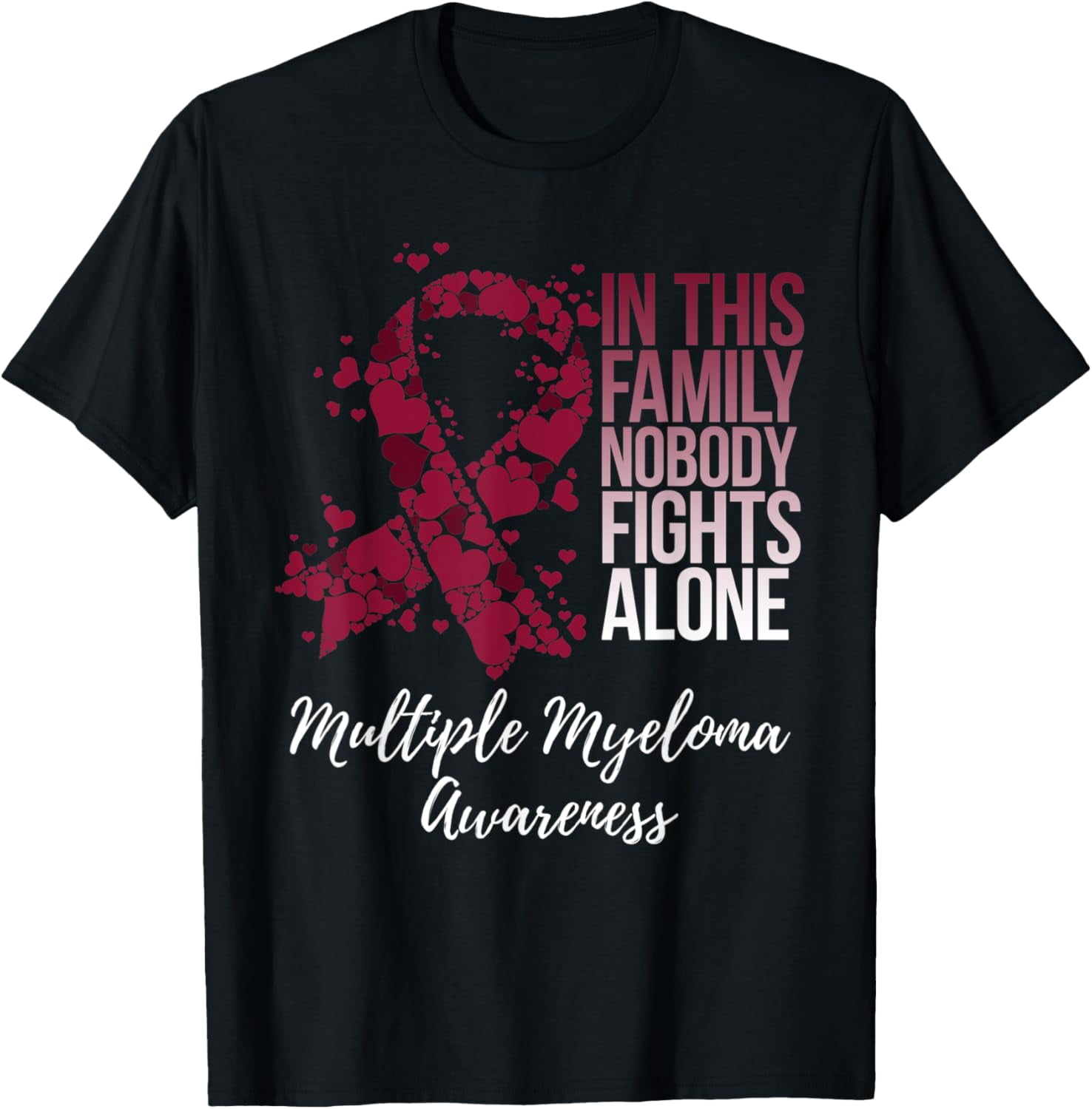 Premium Comfort - Family Support Multiple Myeloma Awareness T-Shirt ...