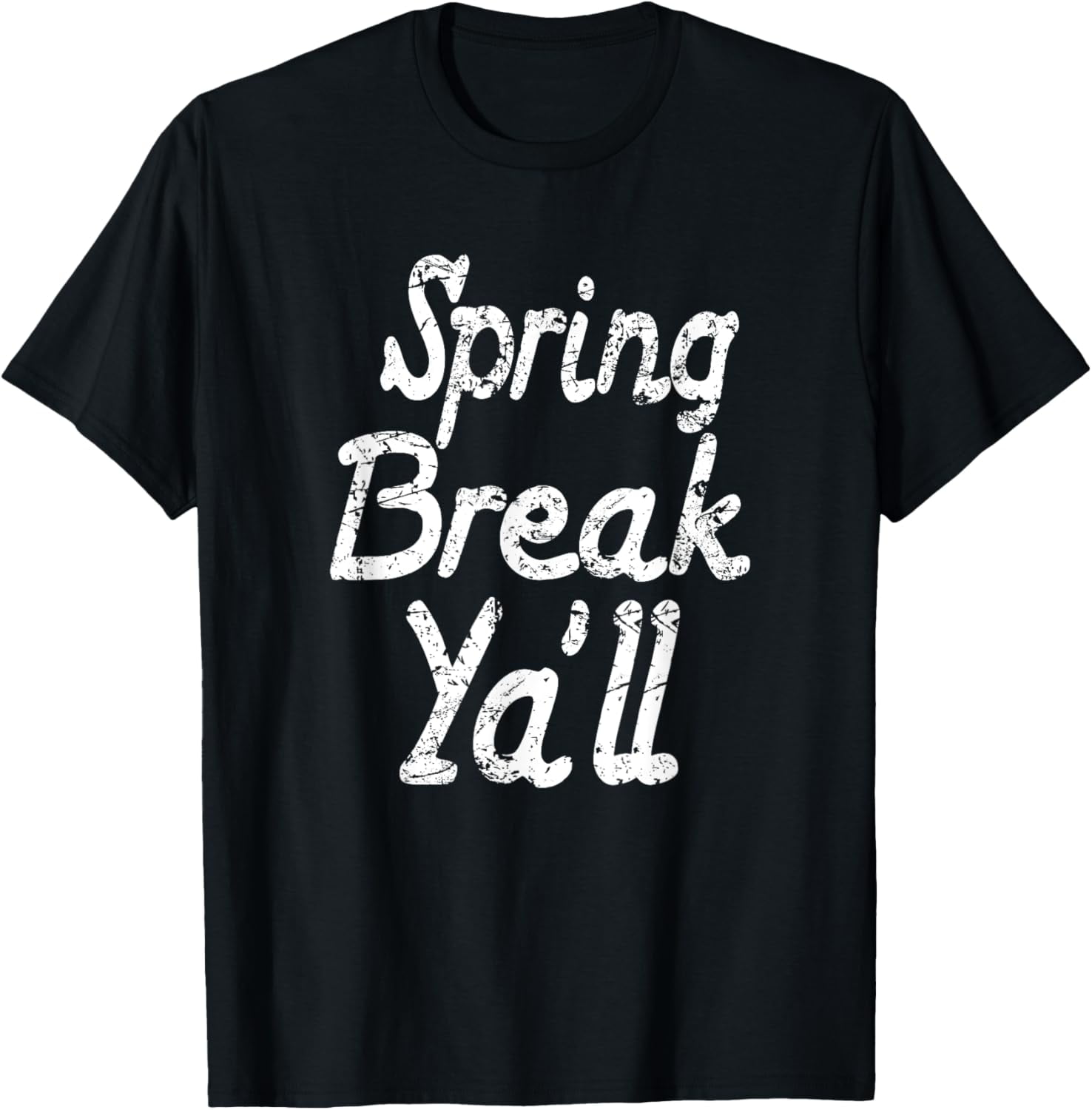 Premium Comfort - Fun Spring Break Shirt - Spring Break Ya'll Teacher ...