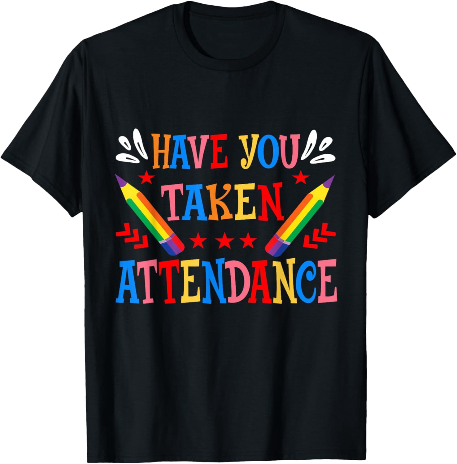 Premium Comfort - Have You Taken Attendance - Attendance Clerk Back To ...