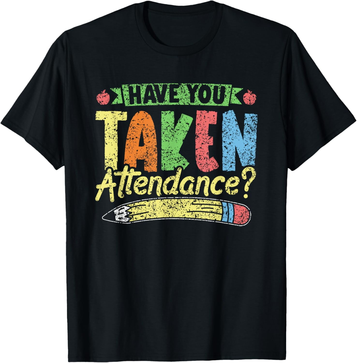 Premium Comfort - Have You Taken Attendance Grade Kids Pupil Back To ...