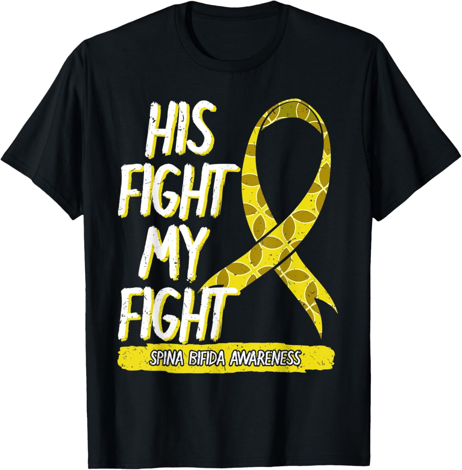 Premium Comfort - His Fight Is My Fight Spina Bifida Awareness Gift ...