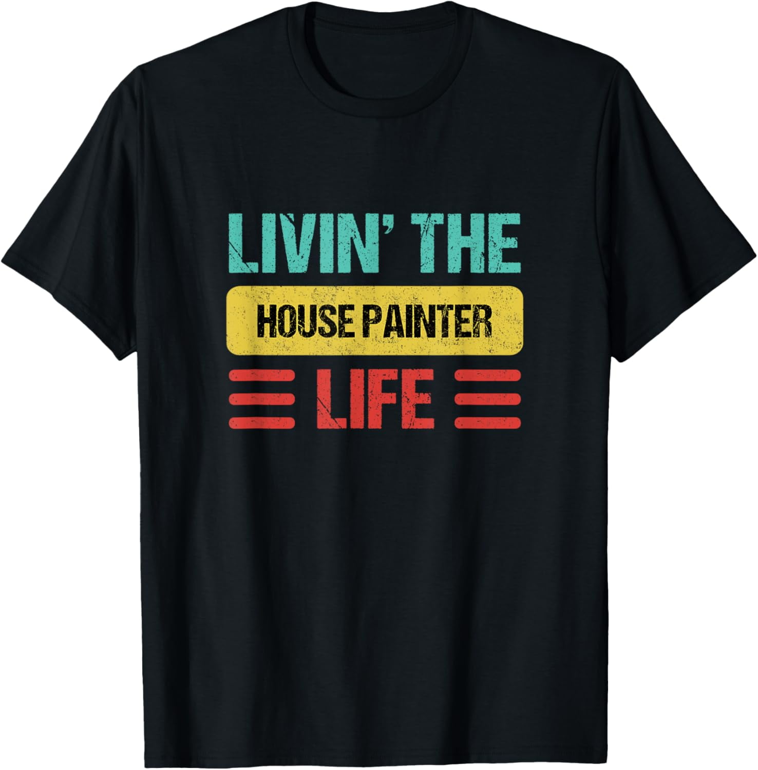 Premium Comfort - House Painter T-Shirt - Walmart.com