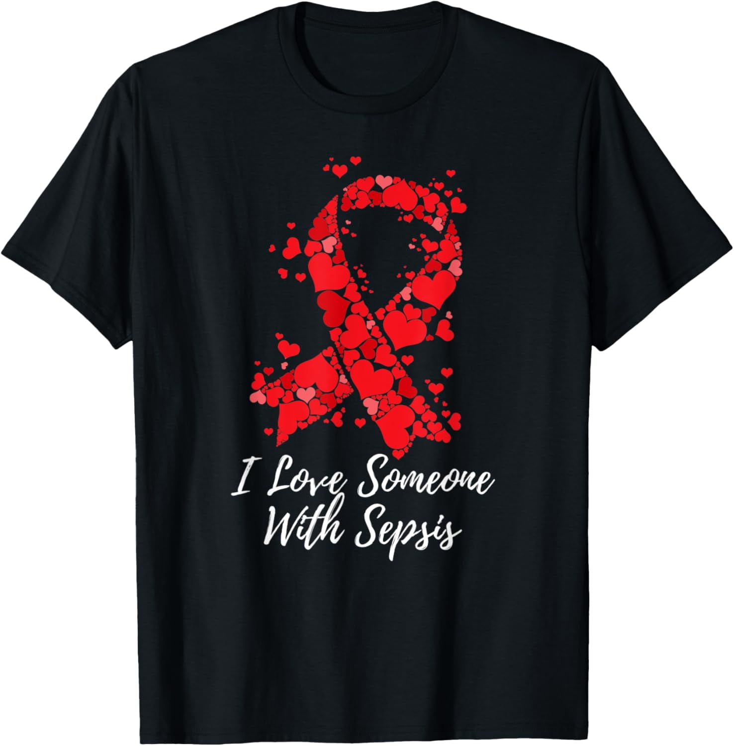 Premium Comfort - I Love Someone With Sepsis Awareness T-Shirt ...