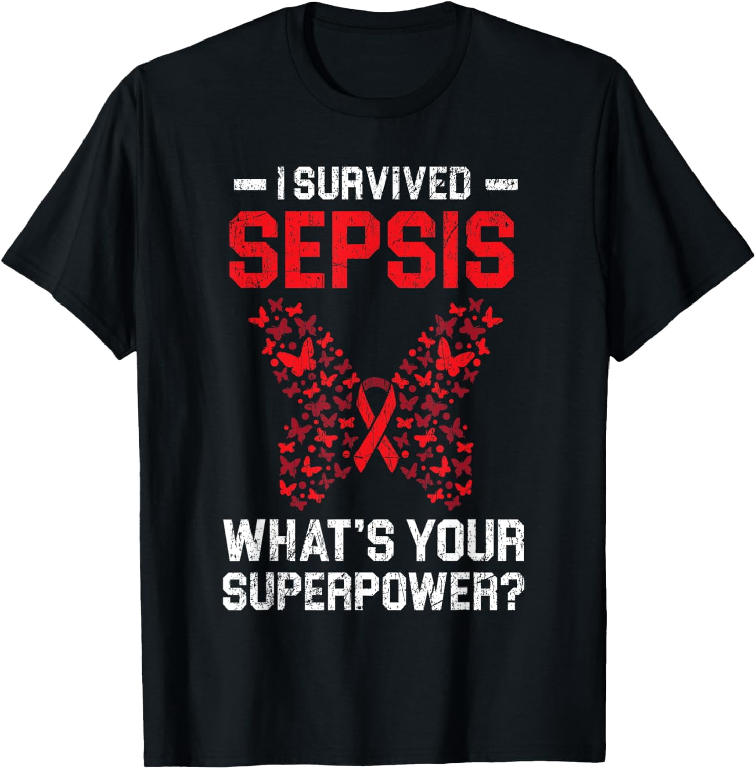 Premium Comfort - I Survived Sepsis What's Your Superpower Sepsis ...