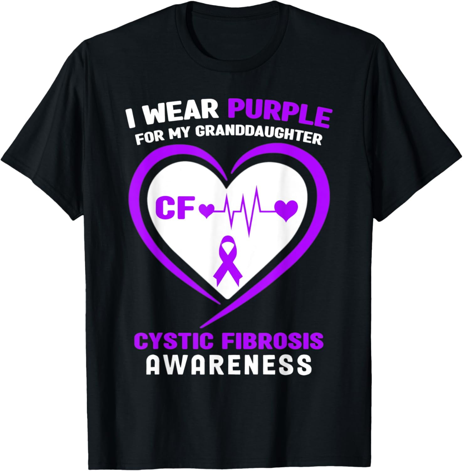 Premium Comfort - I Wear Purple for my granddaughter Cystic Fibrosis ...