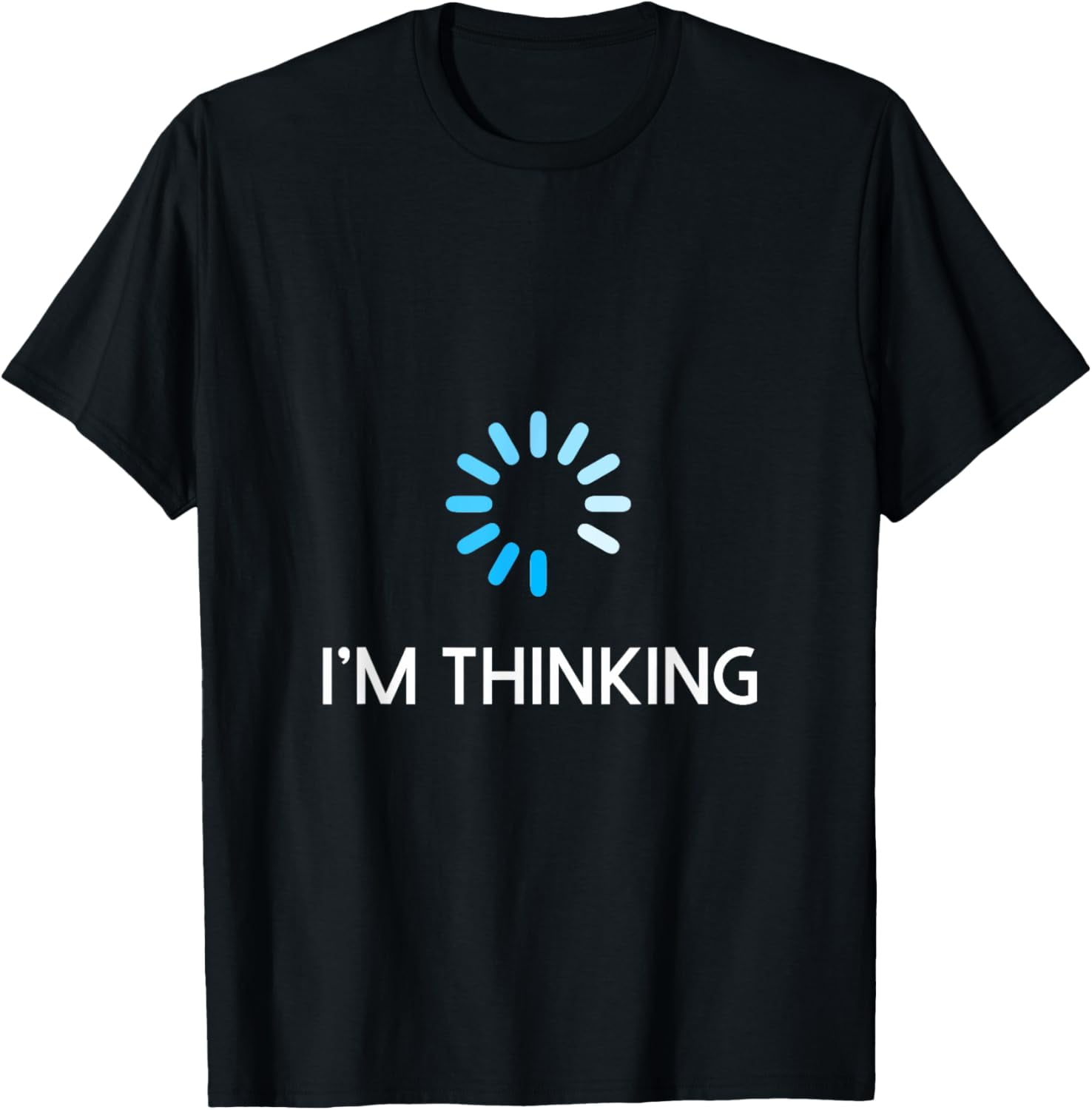 Premium Comfort - I'm Thinking T Shirt For Men Geeks I Am Thinking T ...