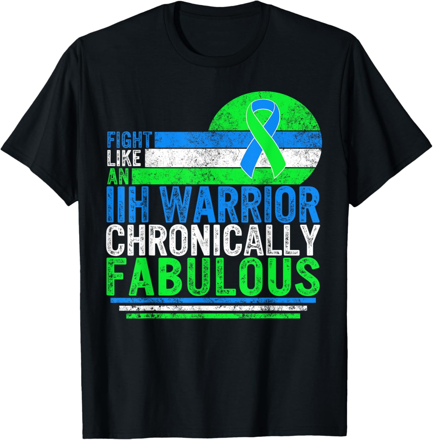 Premium Comfort - IIH Awareness Fight Like An IIH Warrior Chronically ...